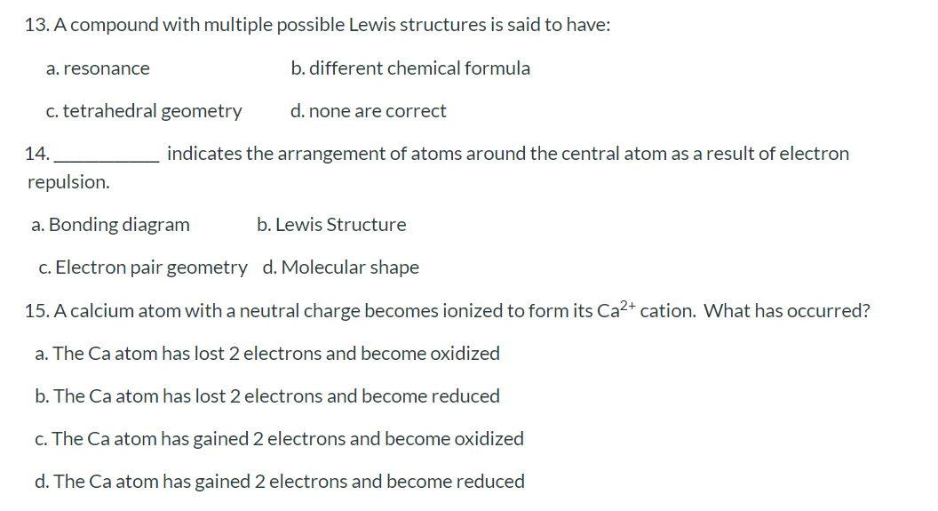 Solved 13. A compound with multiple possible Lewis | Chegg.com