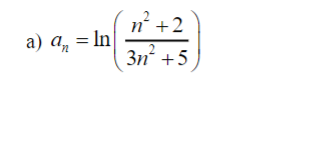 Solved { -2 a) a = In 3n' +5 | Chegg.com