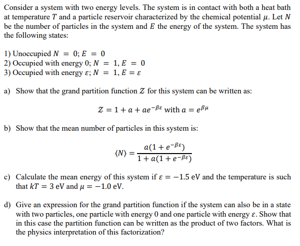 Consider a system with two energy levels. The system | Chegg.com