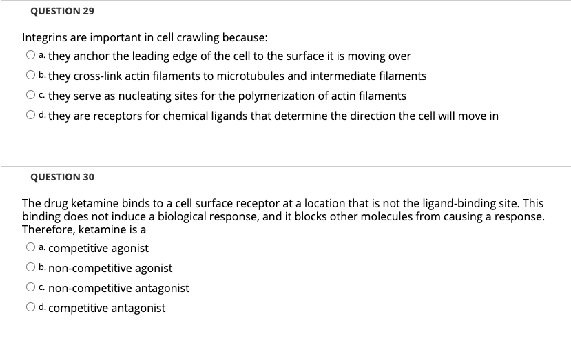 Solved QUESTION 29 Integrins are important in cell crawling | Chegg.com