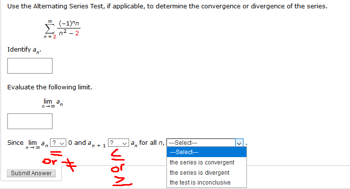 Solved Use the Alternating Series Test, if applicable, to | Chegg.com