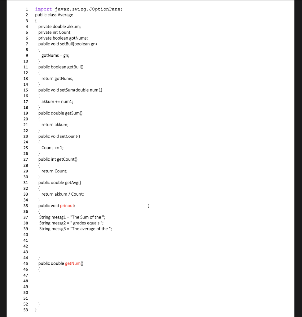 Solved Question: Complete the method getNum which expects | Chegg.com