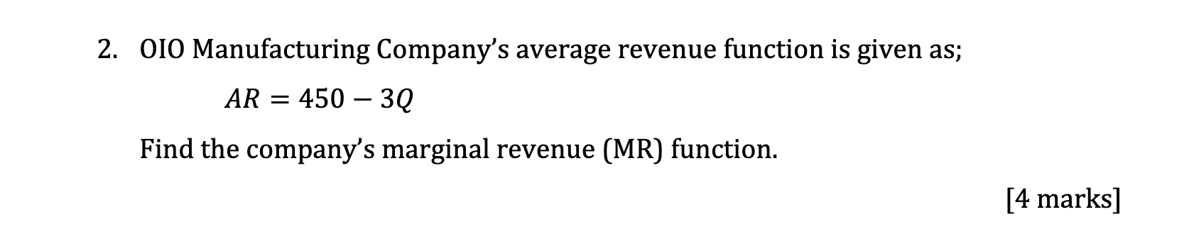 Solved 2. DIO Manufacturing Company's average revenue | Chegg.com