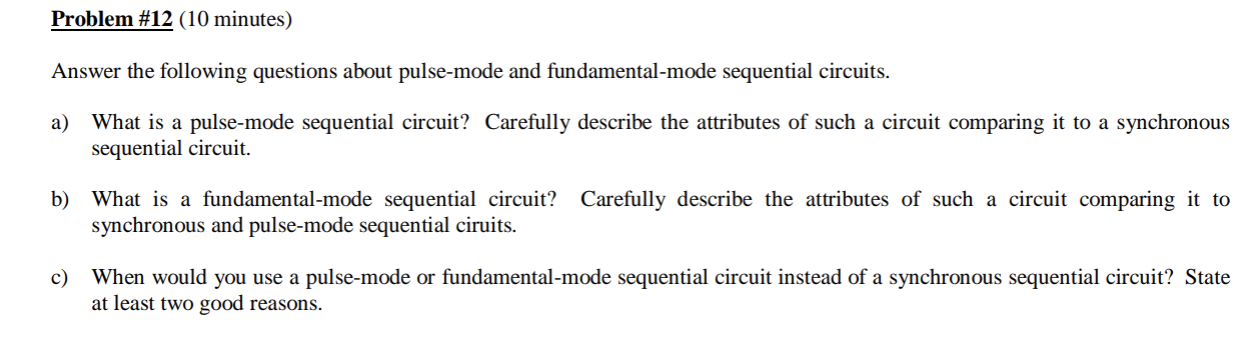 Solved Answer the following questions about pulse-mode and | Chegg.com