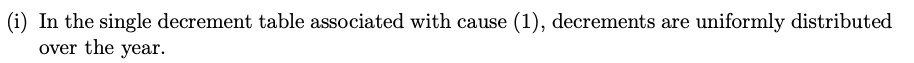 Solved (i) In the single decrement table associated with | Chegg.com