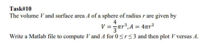 Solved Task#10 The volume V and surface area A of a sphere | Chegg.com