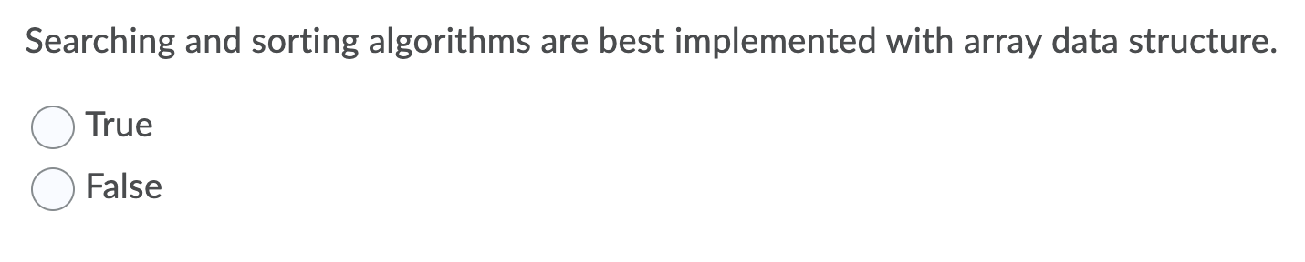 Solved Searching and sorting algorithms are best implemented | Chegg.com