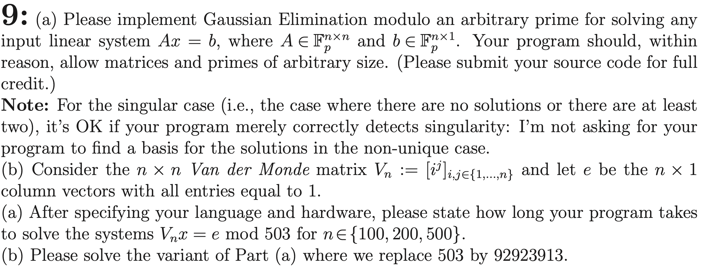 Solved 9: (a) Please implement Gaussian Elimination modulo | Chegg.com