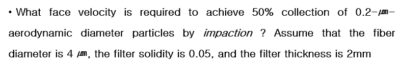 Solved • What face velocity is required to achieve 50% | Chegg.com