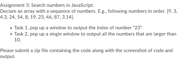 Solved Assignment 3: Search numbers in JavaScript. Declare | Chegg.com