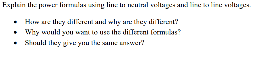 Explain the power formulas using line to neutral | Chegg.com
