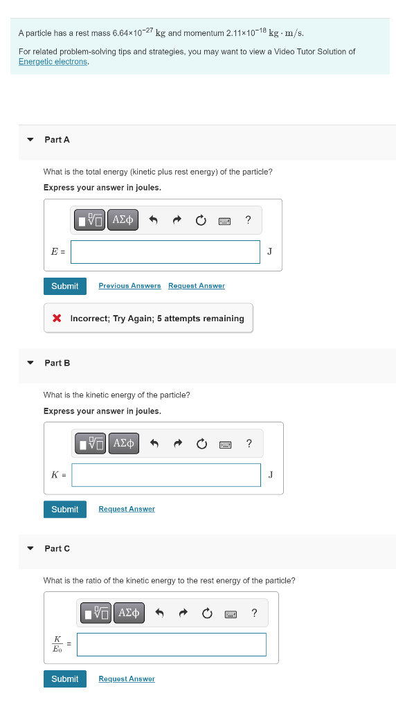Solved A particle has a rest mass 6.64×10−27 kg and momentum | Chegg.com