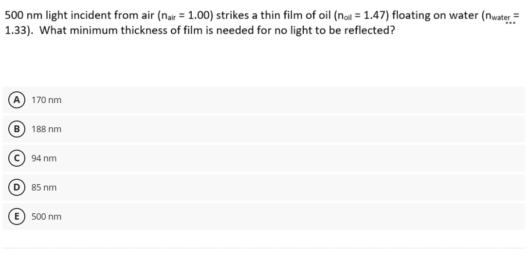 Solved 500 nm ﻿light incident from air (nair =1.00) ﻿strikes | Chegg.com