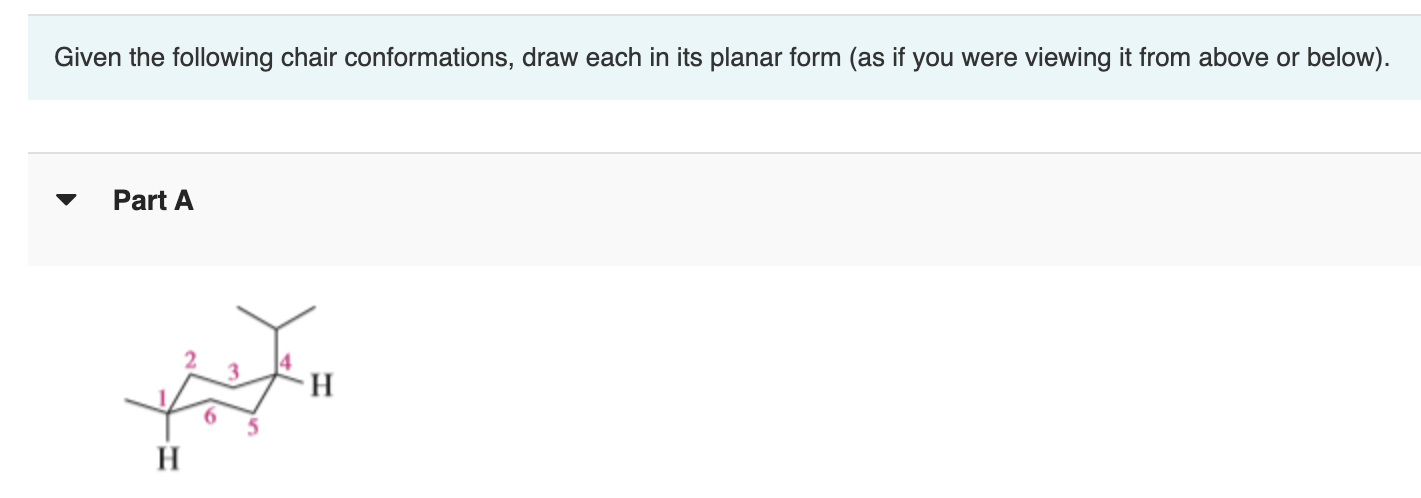 Solved Given the following chair conformations, draw each in | Chegg.com