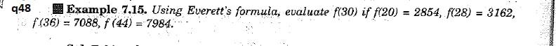 Solved 948 7.15. Using Everett's formula, evaluate f(30) if | Chegg.com