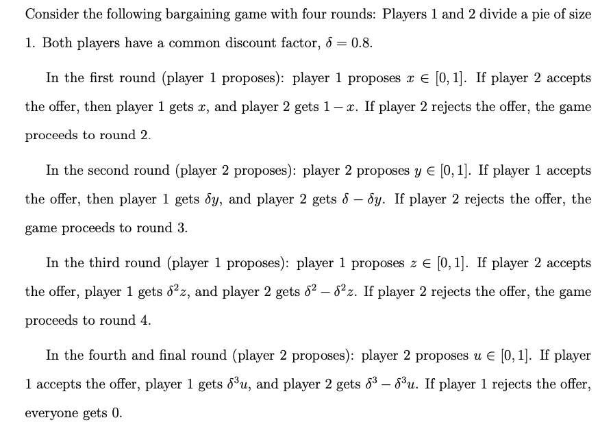Solved Consider the following bargaining game with four | Chegg.com