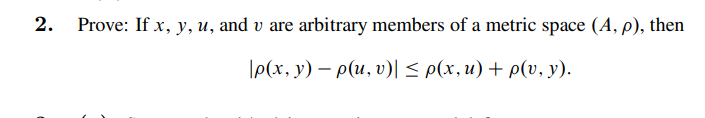 Solved Prove: If x,y,u, ﻿and v ﻿are arbitrary members of a | Chegg.com