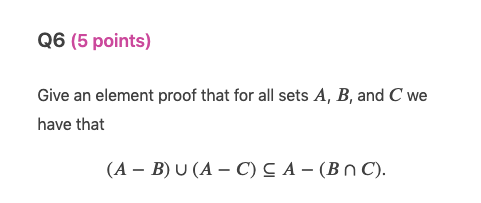 Solved Give an element proof that for all sets A,B, and C we | Chegg.com