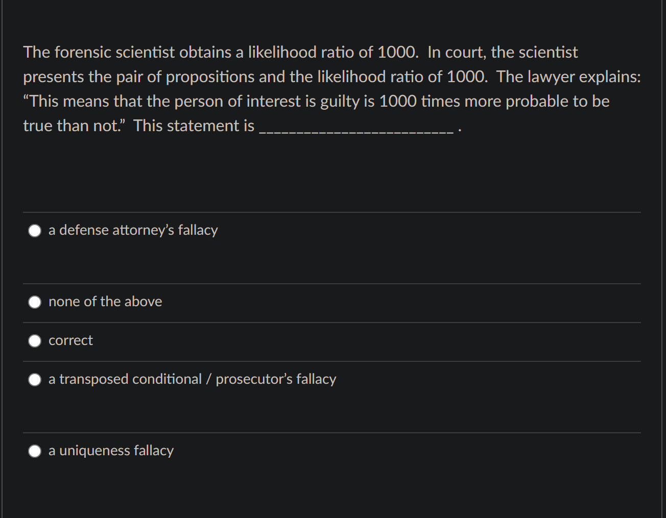 Solved The Forensic Scientist Obtains A Likelihood Ratio Of