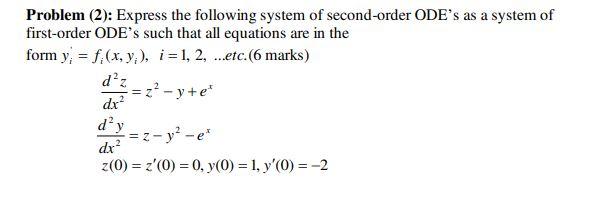 Solved Problem (2): Express the following system of | Chegg.com