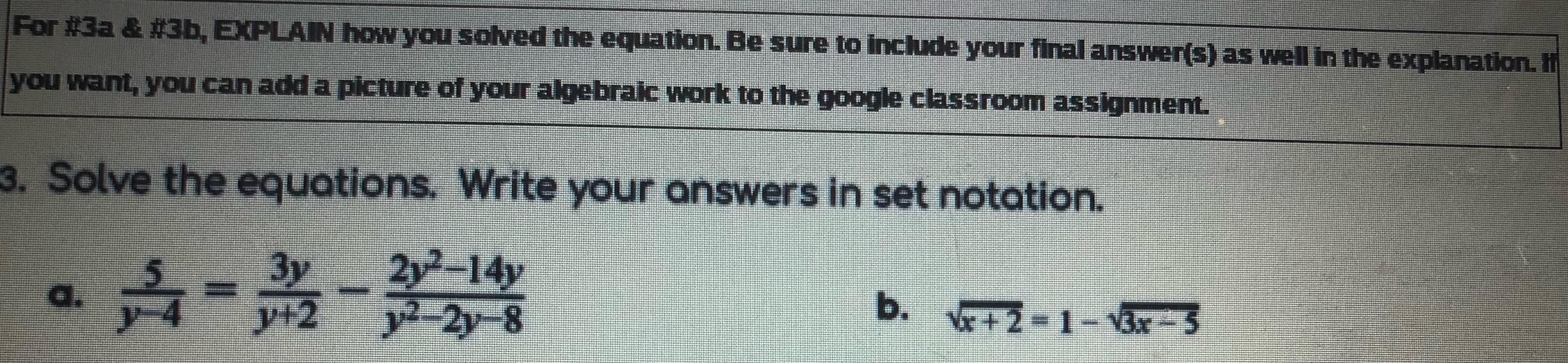 Solved For #3a & #3h, EXPLAIN how you solved the equation. | Chegg.com