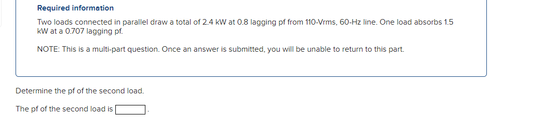 Solved Required information Two loads connected in parallel | Chegg.com