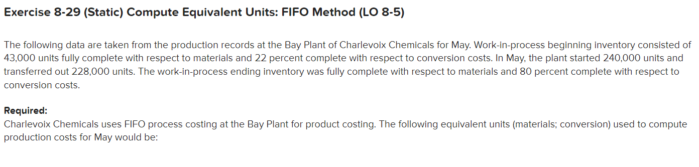 Solved Exercise 8-29 (Static) Compute Equivalent Units: FIFO | Chegg.com