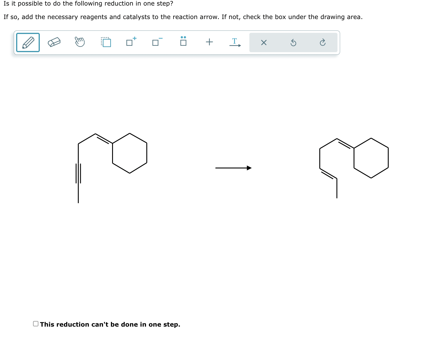 Solved Is it possible to do the following reduction in one | Chegg.com