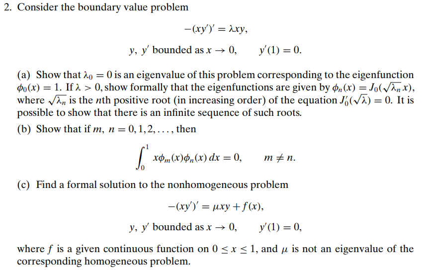 Solved Consider the boundary value problem-(xy')'=λxy,y,y' | Chegg.com