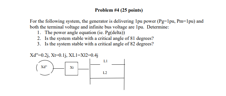 Solved For the following system, the generator is delivering | Chegg.com