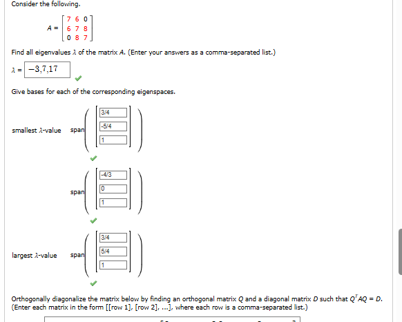 Solved Consider the following.A=[760678087]Find all | Chegg.com