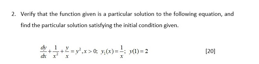 Solved 2. Verify that the function given is a particular | Chegg.com