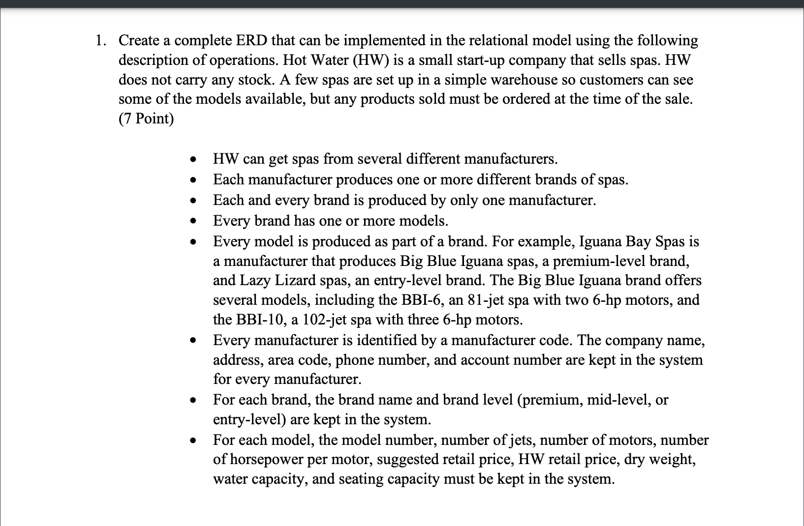 Solved Create a complete ERD that can be implemented in the | Chegg.com