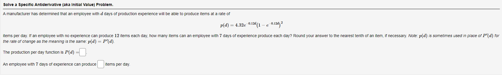 Solved p(d)=4.32e−0.12d(1−e−0.12d)2 tems per day. If an | Chegg.com