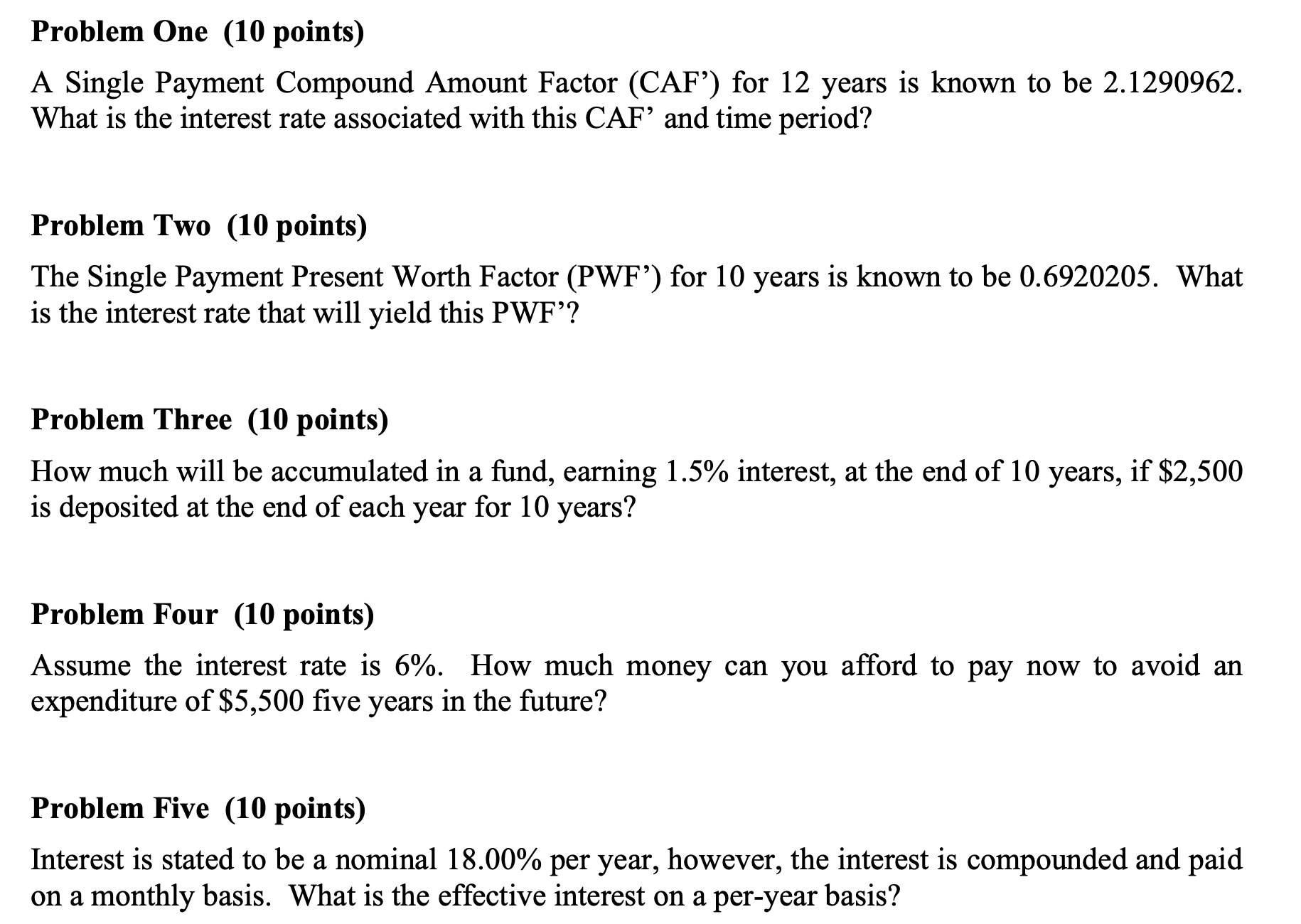 Solved Problem One (10 ﻿points)A Single Payment Compound | Chegg.com