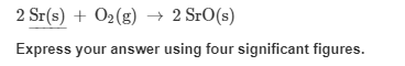Solved For each of the reactions, calculate the mass (in | Chegg.com