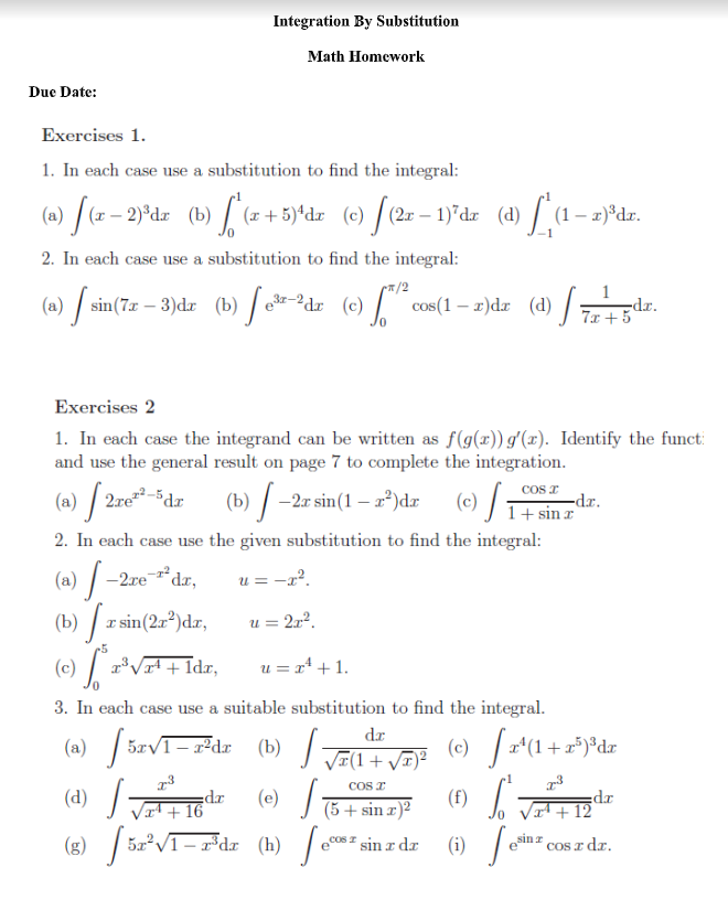 Solved Integration By Substitution Math Homework Due Date: | Chegg.com