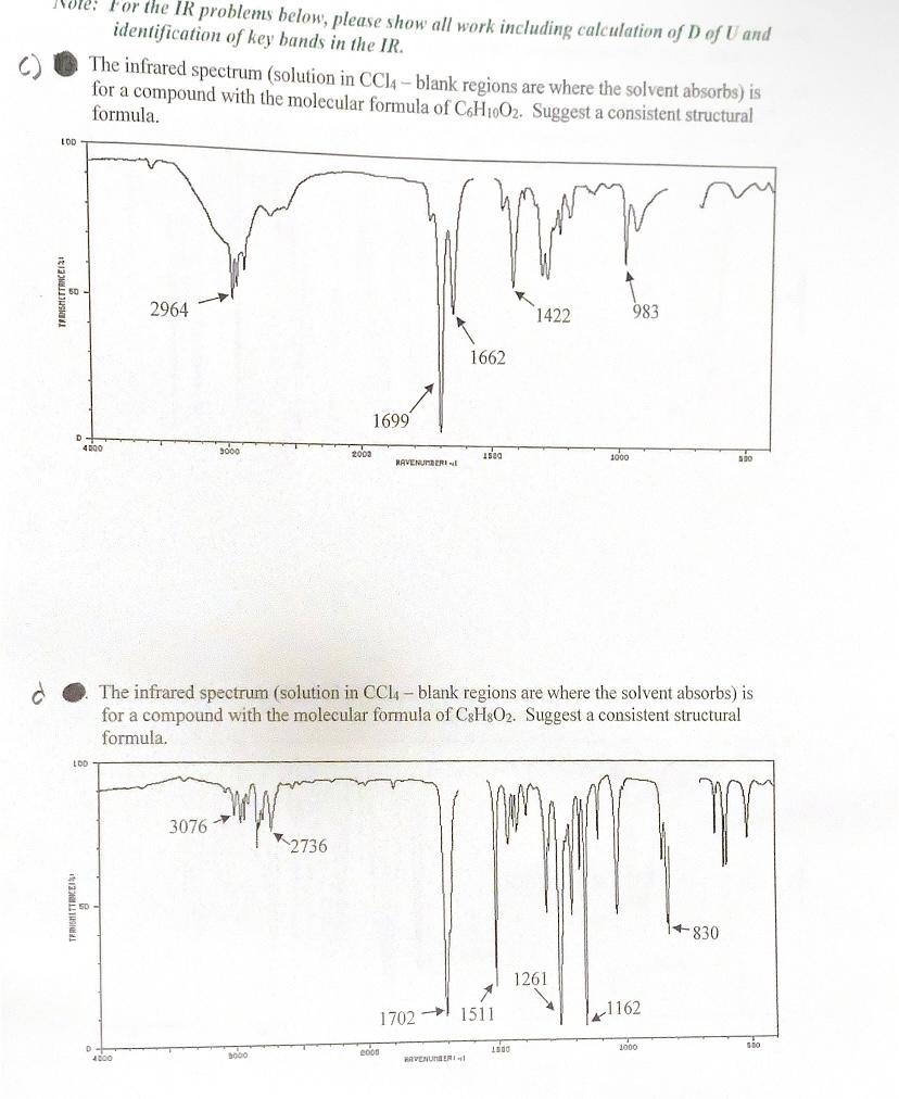 Solved Note: For the IR problems below, please show all work | Chegg.com