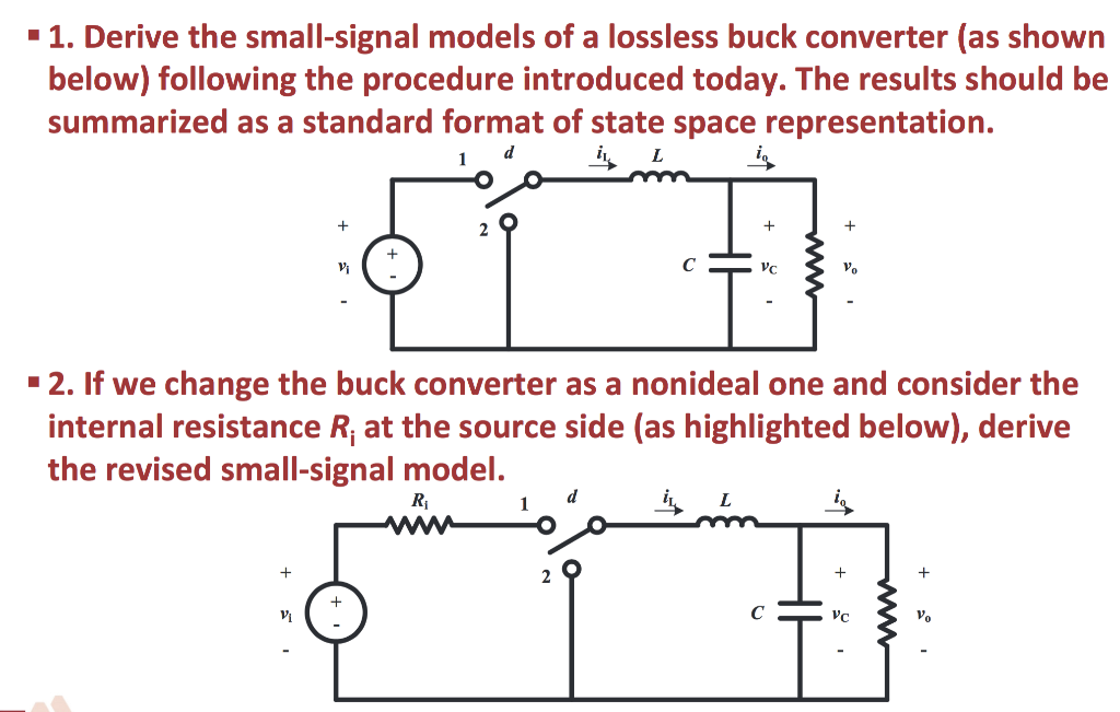 1. Derive the small-signal models of a lossless buck | Chegg.com