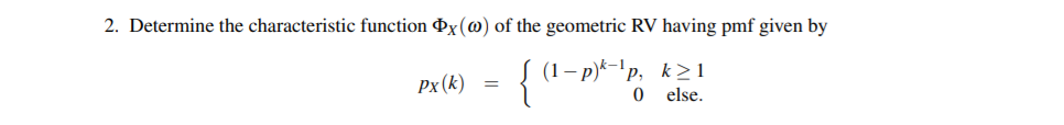 Solved 2. Determine the characteristic function Ox() of the | Chegg.com