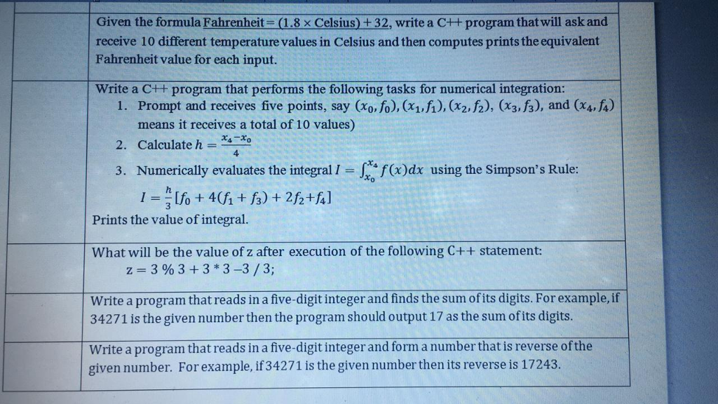 Solved Given the formula Fahrenheit (1.8 x Celsius) + 32, | Chegg.com