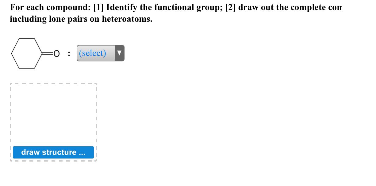 For each compound: [1] Identify the functional group; | Chegg.com