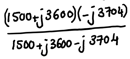 Solved 1500+j3600−j3704(1500+j3600)(−j3704) | Chegg.com