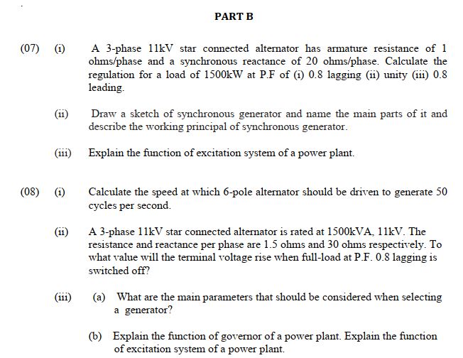Solved PART B(i) ﻿A 3-phase 11kV ﻿star connected alternator | Chegg.com