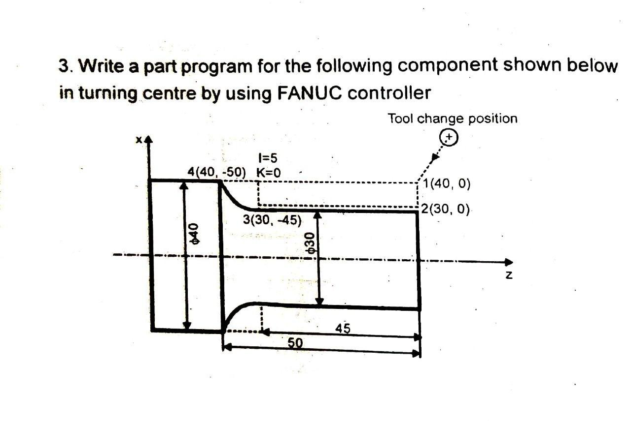 Solved 3. Write a part program for the following component | Chegg.com