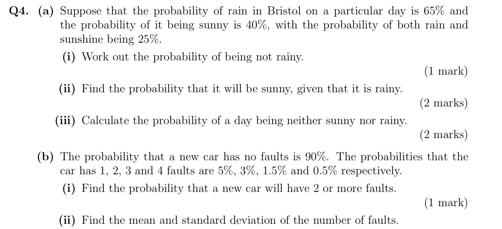 Solved Q4. (a) Suppose that the probability of rain in | Chegg.com