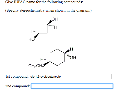 Solved Give IUPAC name for the following compounds: (Specify | Chegg.com