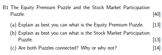 Solved B1 ﻿The Equity Premium Puzzle and the Stock Market | Chegg.com