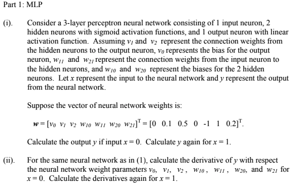Solved Consider a 3-layer perceptron neural network | Chegg.com