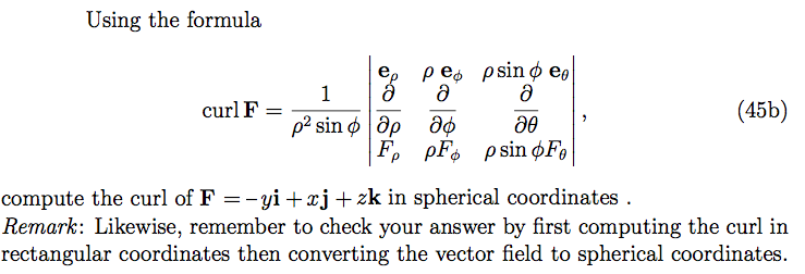 Solved Using the formula curl F peo psin o eo 1 a a p2 sino | Chegg.com